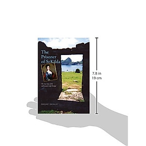 The Prisoner of St Kilda: The True Story of the Unfortunate Lady Grange
