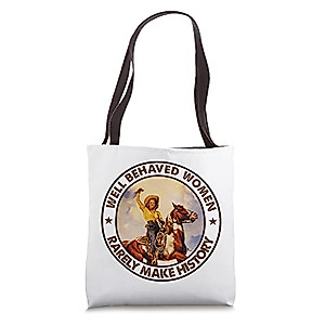 Retro Cowgirl Well Behaved Women Rarely Make History Western Tote Bag