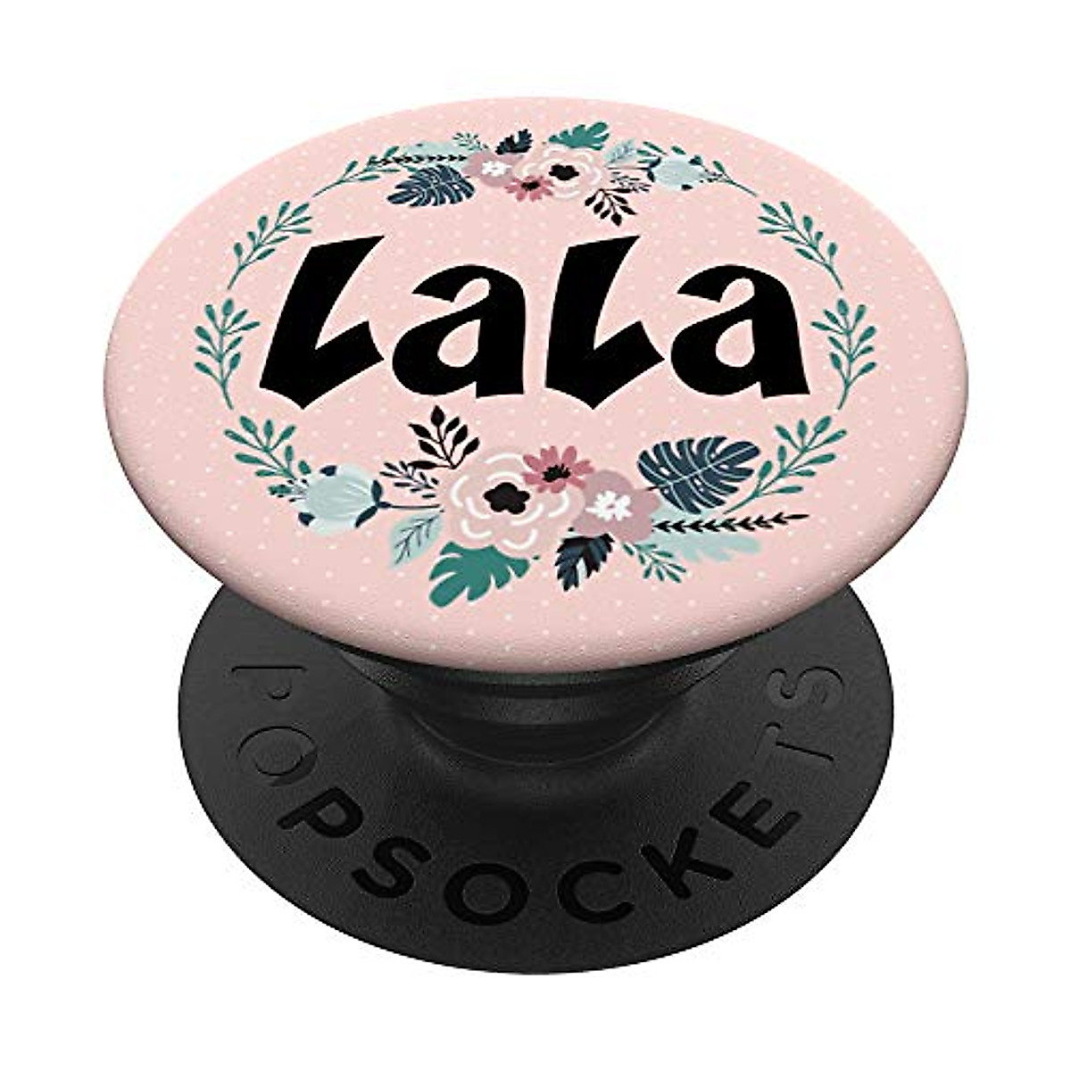 Mother's day Special gifts Best Lala Ever Phone Grip PopSockets Swappable PopGrip