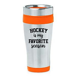 16oz Insulated Stainless Steel Travel Mug Coffee Mug Tumbler Hockey Is My Favorite Season, Hockey Gift, Hockey Mom (Orange)