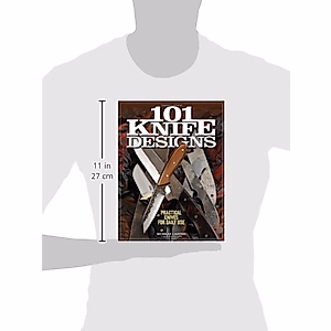 101 Knife Designs: Practical Knives for Daily Use