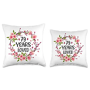 79 Years Old Birthday Gifts for Women and Men Floral Old 79th Birthday Women 79 Years Loved Throw Pillow, 16x16, Multicolor