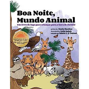 Boa noite, mundo animal: Um livro de ioga para crianças para a hora de dormir (Portuguese Edition)