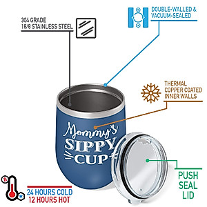 Mommy's Sippy Cup on 12 oz Blue Stainless Steel Gift Travel Wine Tumbler