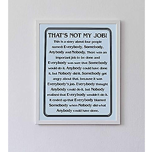 "That's Not My Job"-Motivational Wall Art Sign-8 x 10" Humorous Typographic Poster Print-Ready to Frame. Ideal Home-Office-School-Décor. Great Sarcastic Desk & Cubicle Sign. Perfect for Teachers!