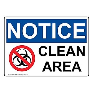 ComplianceSigns.com Notice Clean Area OSHA Safety Sign, 10x7 inch Plastic for Facilities