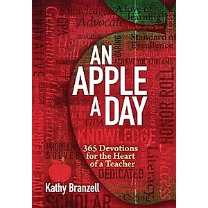 An Apple a Day (2nd edition): 365 Devotions for the Heart of a Teacher – Daily Devotional for Educators, Perfect Gift for Teachers
