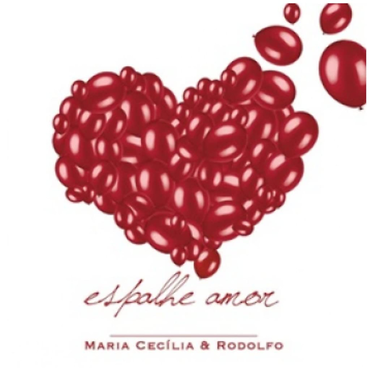 Maria Cecilia & Rodolfo - Espalhe Amor