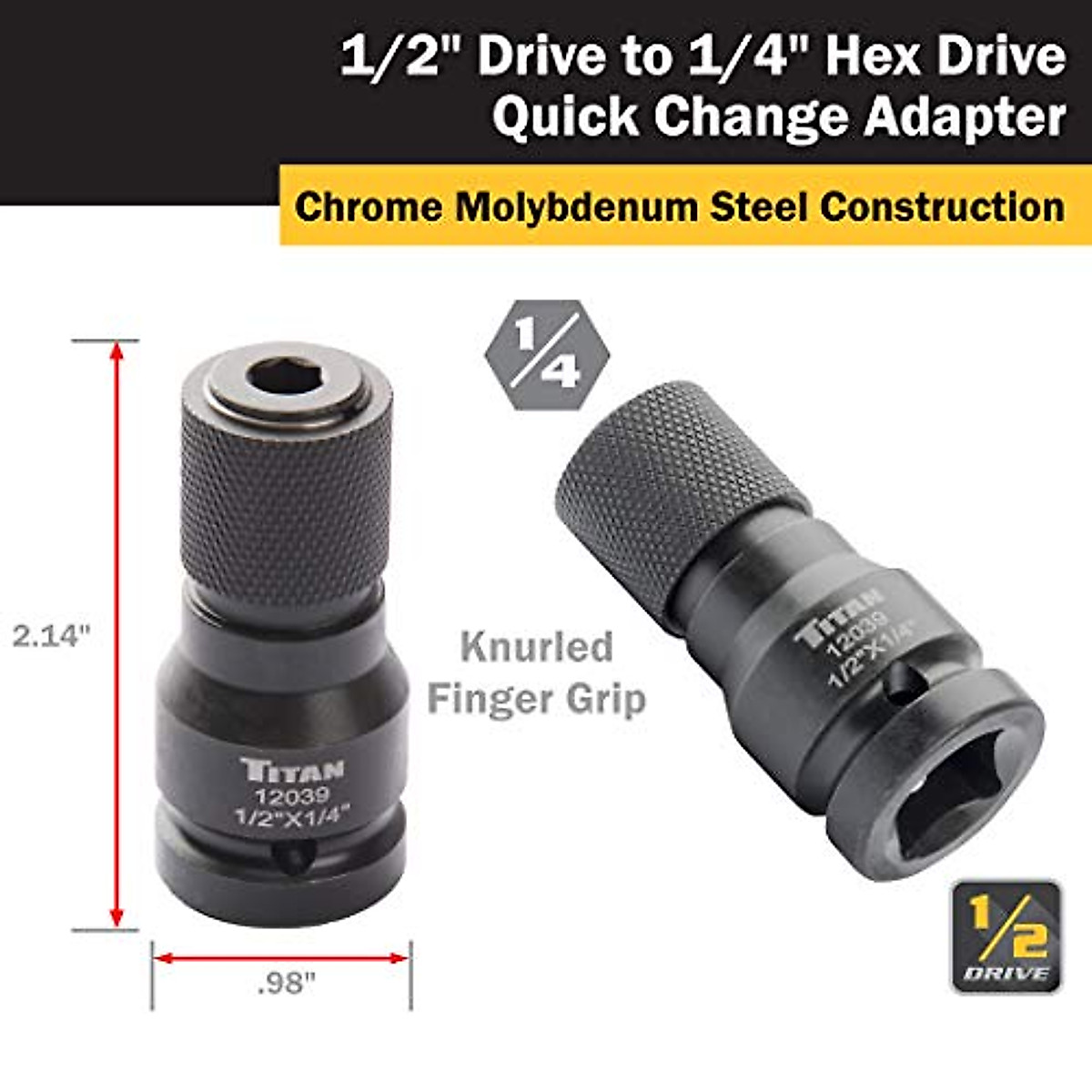 Titan 12039 1/2-Inch Drive to 1/4-Inch Hex Drive Quick Change Adapter