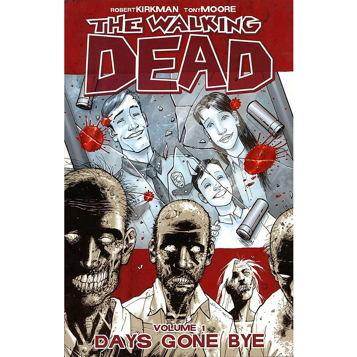 The Walking Dead, Vol. 1: Days Gone Bye