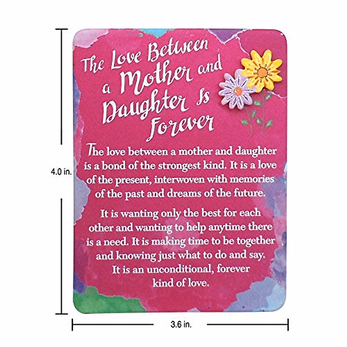 Blue Mountain Arts Miniature Easel Print with Magnet "The Love Between a Mother and Daughter Is Forever" 4.9 x 3.6 in., Christmas, Birthday, Graduation, Mother's Day, or "I Love You" Gift