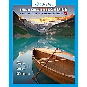 I Never Knew I Had a Choice: Explorations in Personal Growth