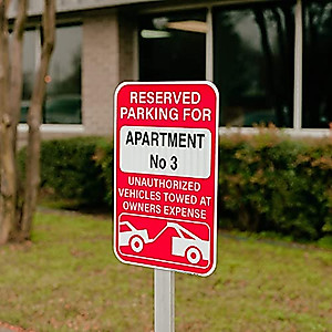 Customizable Reserved Parking Sign, Unauthorized Vehicles Towed At Owners Expense, Heavy-Duty Aluminum, Includes Holes, DOT Certified 3M or Avery Sheeting, UV protective Laminate, 12"x18", Made in the USA