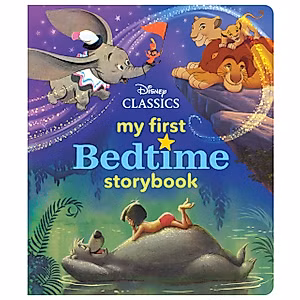 My First Disney Classics Bedtime Storybook (My First Bedtime Storybook)