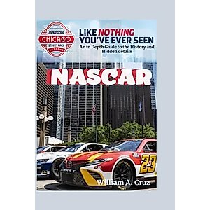 NASCAR: An in Depth Guide to the History and Hidden details