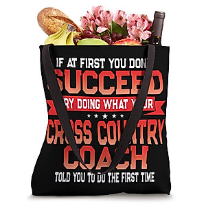 Fun Cross Country Coach Gift Funny Running Coaches Quote Tote Bag