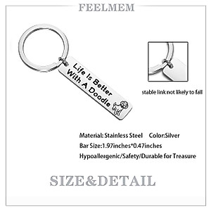 FEELMEM Dog Lover Gifts Life Is Better with A DoodleKeychain Gift for Dog Mom Doodle Mama Jewelry Doodle Owner Gifts (Doodle)