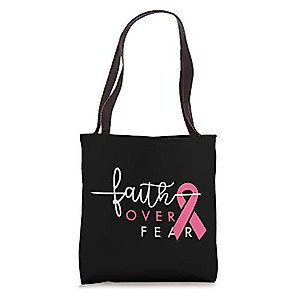 Breast Cancer Survivor Faith Over Fear Gift for Women Tote Bag