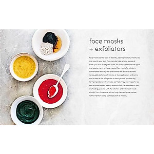 Natural Beauty Masks: and other homemade scrubs and lotions