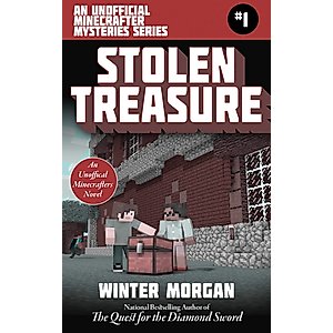 Stolen Treasure: An Unofficial Minecrafters Mysteries Series, Book One (Unofficial Minecraft Mysteries)