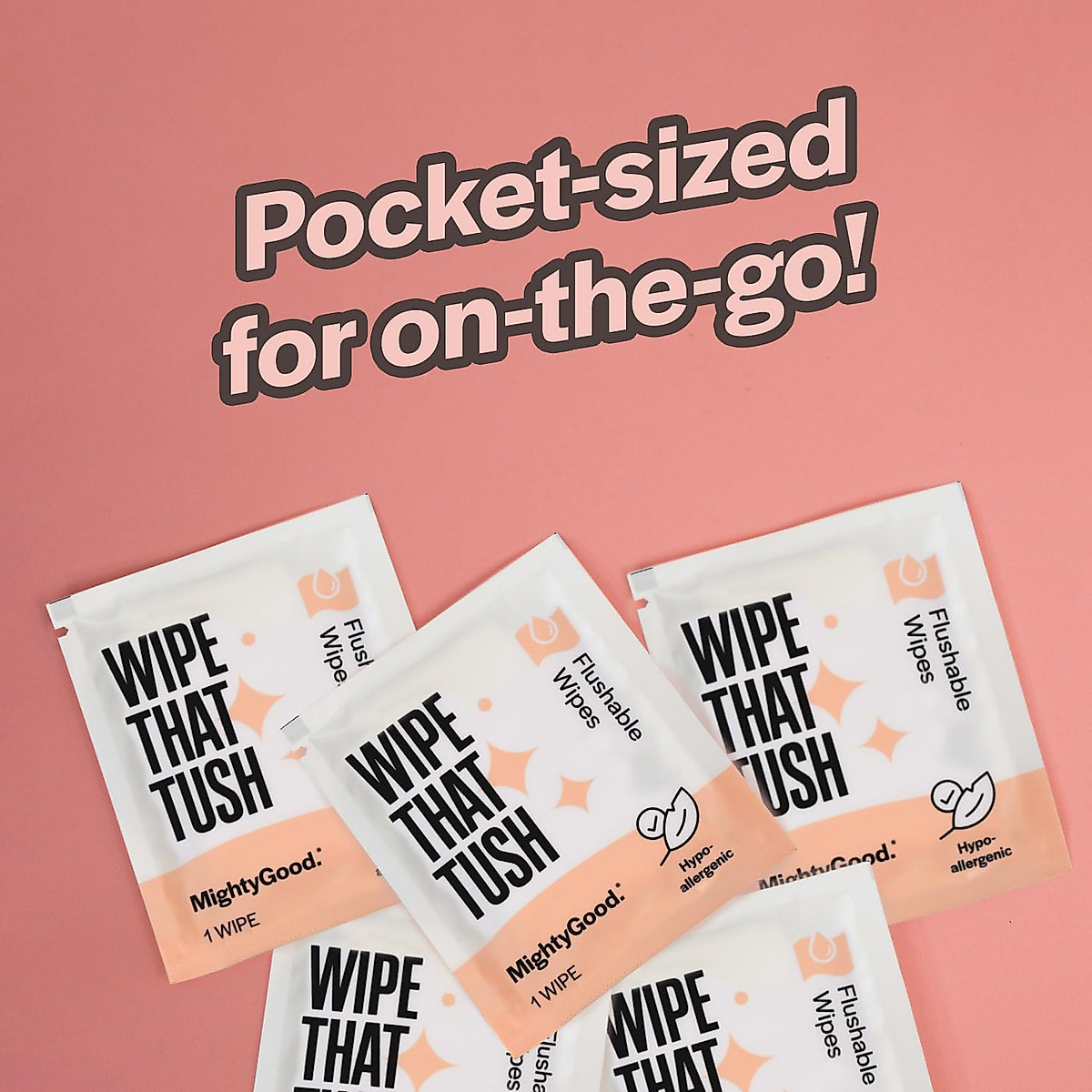 MightyGood. Wipe That Tush On-The-Go Flushable Wet Wipes - 4 Pack, 120 Wipes - Individually Wrapped Extra-Large Wipes with Aloe - Hypoallergenic & Unscented - Septic and Sewer Safe