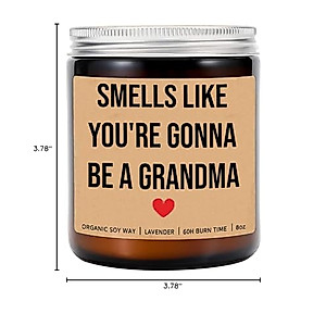 Smells Like You're Gonna Be A Grandma Candle - Pregnancy Announcement Candle - Promoted Grandma Candle - Gifts for Mom- Aunt - Baby Announcement Candle - Lavender Scented Candles - Soy Wax Candle