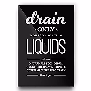 4x6 Inch Drain Only Non-Solidifying Liquids Designer Sign ~ Ready to Stick, Lean or Frame …