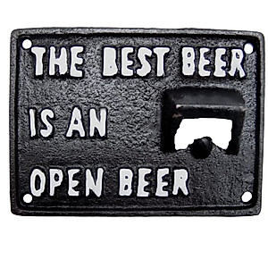 Cast Iron The Best Beer is an Open Beer Single Bottle Opener, Wall Mounted Accent Piece, Funny Bar Décor, Man Cave Bar Accessory, 4.25 Inches