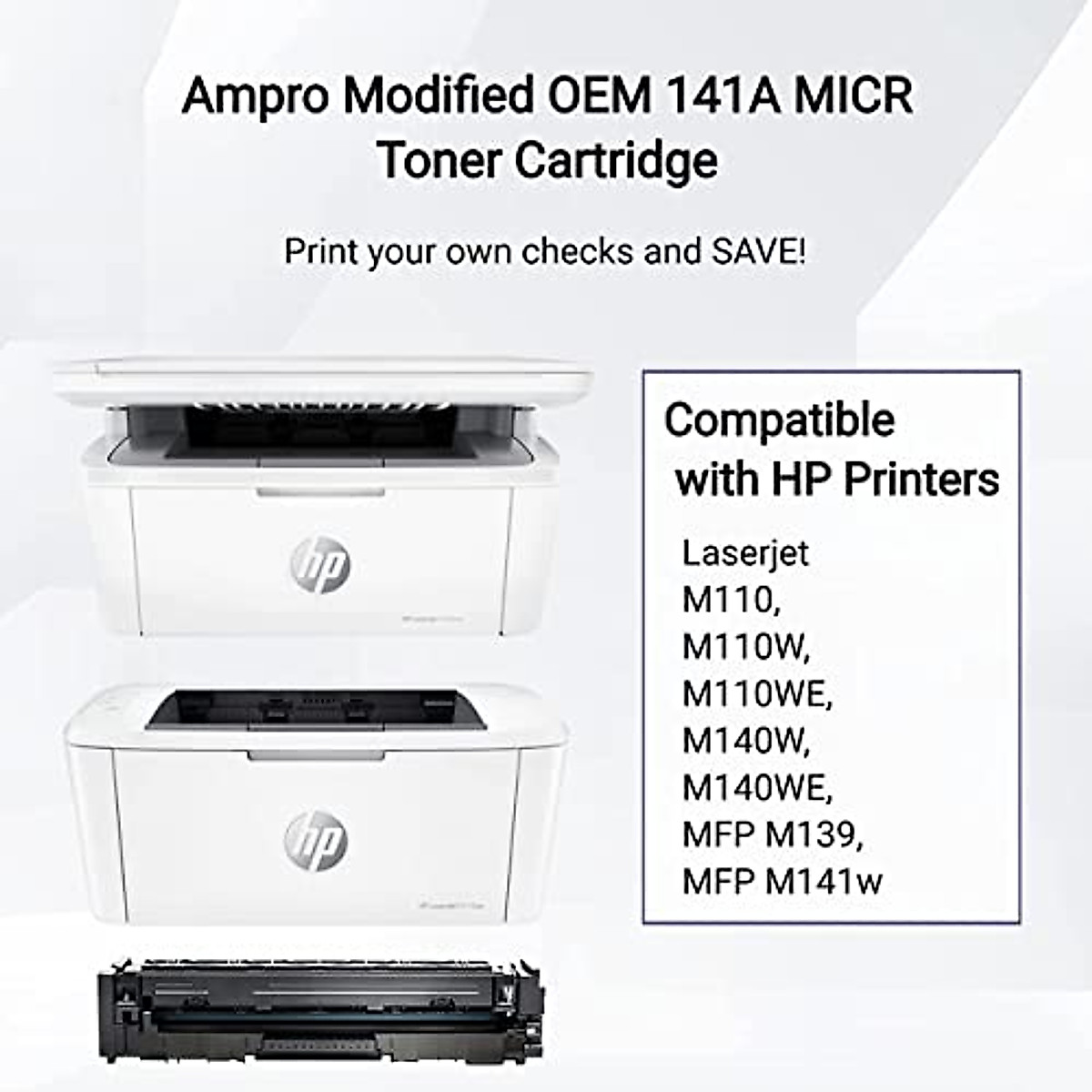 Ampro New OEM Modified 141A MICR Toner Cartridge for Check Printing Works with HP Laserjet M110, M110W, M110WE, M140W, M140WE, MFP M139, MFP M141w | W1410A. HP 141a Toner Cartridge Prints 950 Pages