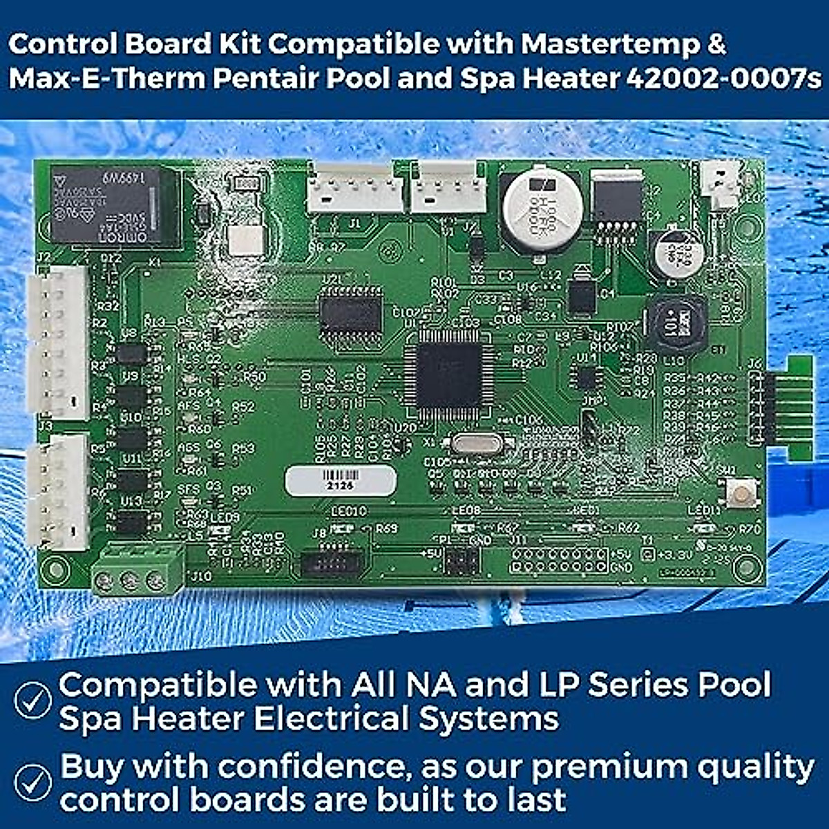 Swimables Control Board Kit Compatible with Mastertemp & Max-E-Therm Pentair Pool and Spa Heater 42002-0007s- Compatible with All NA and LP Series Pool/Spa Heater Electrical Systems - Made in USA