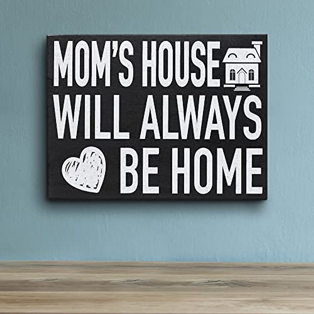 JennyGems Mom's House Will Always Be Home Wooden Sign, Mom Table Decor and Wall Hanging, Gifts for Moms, Made in USA