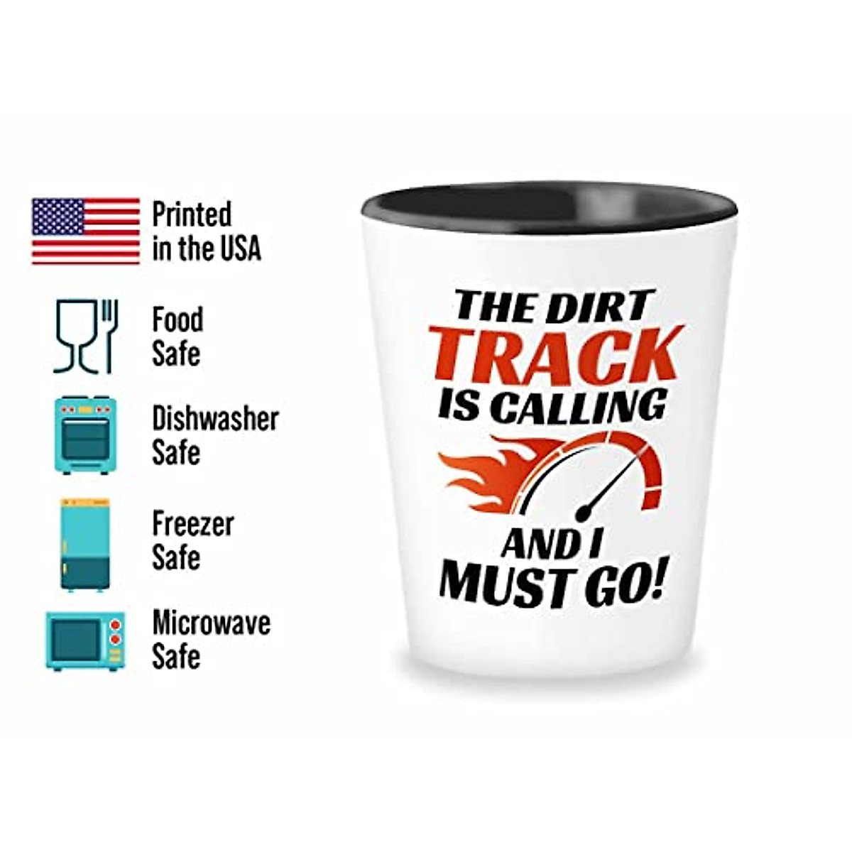 Racer Shot Glass 1.5oz - The dirt track is calling - Drag Racing Wife Fuel Speed Racer Car Guys Circuit