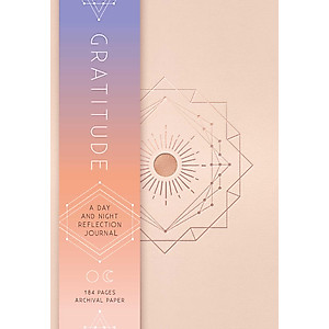 Gratitude: A Day and Night Reflection Journal (90 Days) (Inner World)