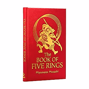 The Book of Five Rings: Deluxe Slipcase Edition (Arcturus Silkbound Classics, 22)