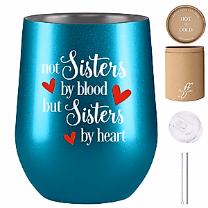 Not Sisters by Blood but Sisters by Heart, Unbiological Sister Gifts, Soul Sister Gifts, Fancyfams 12 oz Stainless Steel Wine Tumbler, Sister in Law Gifts (Turquoise)