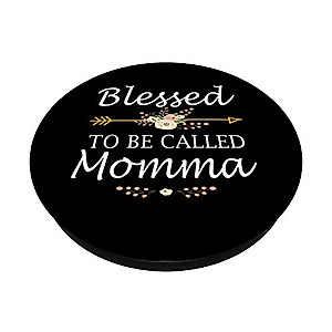 Blessed To Be Called Momma Christmas Gifts PopSockets Grip and Stand for Phones and Tablets
