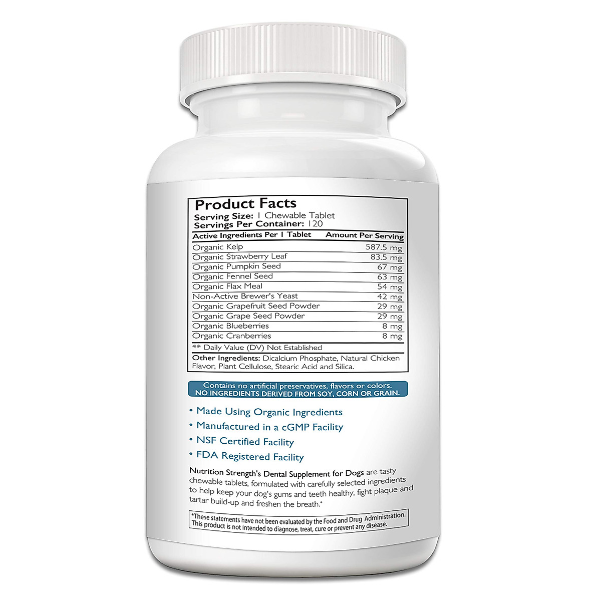 Nutrition Strength Dental Care for Dogs, Daily Supplement for Healthy Dog Gums and Teeth with Organic Kelp, Strawberry Leaf, Pumpkin Seed for Dog Mouth and Teeth Cleaning, 120 Chewable Tablets