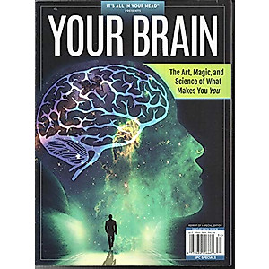 IT'S ALL IN YOUR HEAD, YOUR BRAIN MAGAZINE, SPECIAL, 2018 (REPRINT EDITION)