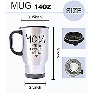 HLLD Great Gift You are My Favorite Person Mugs Love Cup Valentine's Day or Birthday or Christmas or Gifts Wedding - 14 Oz 100% Stainless Steel Material Travel Mugs
