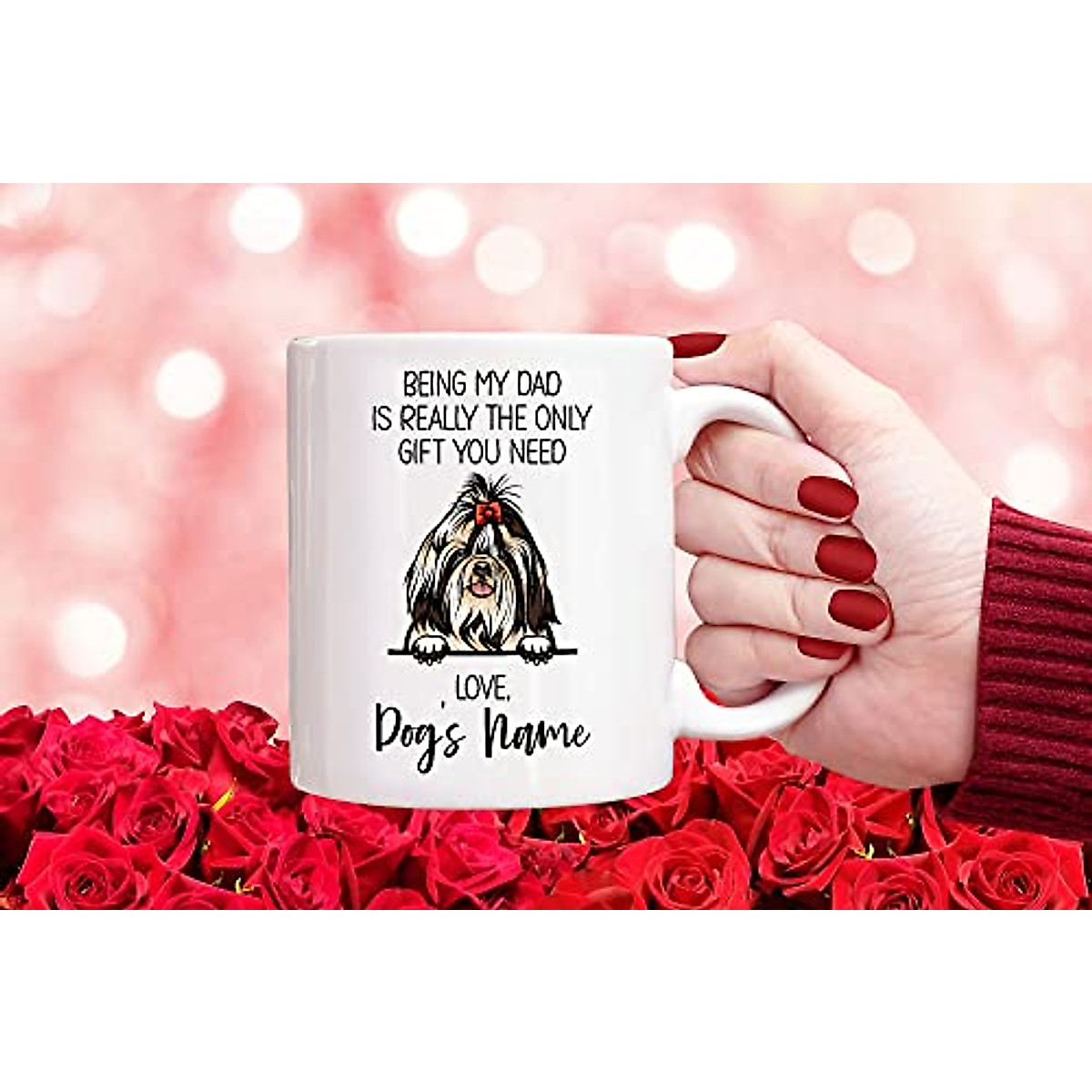 Personalized Imperial Shih Tzu Coffee Mug, Custom Dog Name, Customized Gifts For Dog Dad, Father's Day, Gifts For Dog Lovers, Being My Dad is the Only Gift You Need