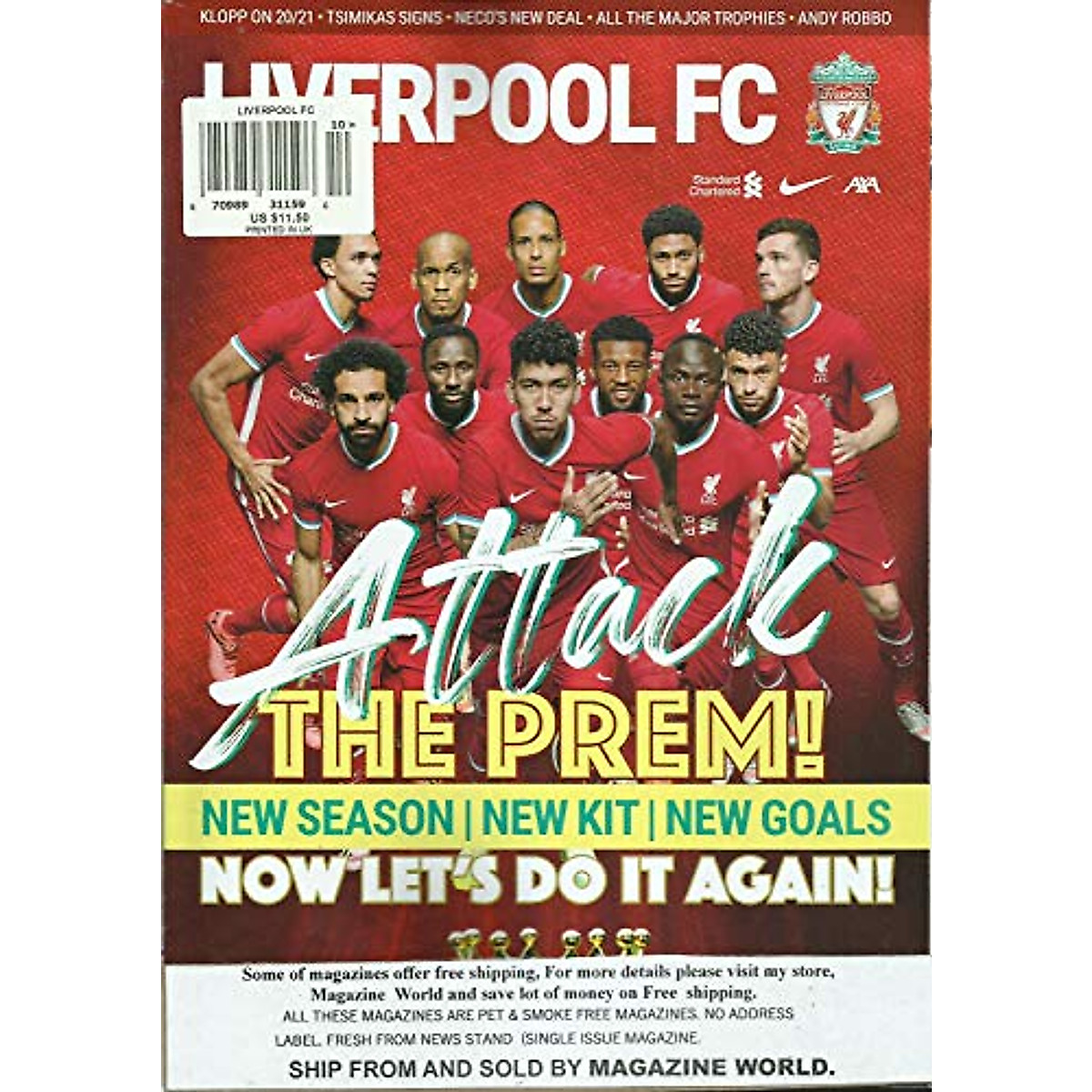 LIVERPOOL FC MAGAZINE ATTACK THE PREM! OCTOBER, 2020 ISSUE, 97 PRINTED IN UK