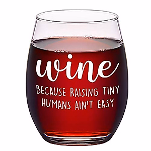 Raising Tiny Humans Ain’t Easy Wine Glass, Funny Stemless Wine Glass for Dad Mom New Parents Women Men, Novelty Gag Gifts for Christmas Birthday Mother’s Day Father’s Day from Kids Wife Husband, 15Oz