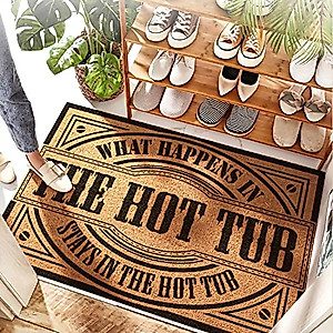 Funny Hot Tub Accessories What Happens in The Hot Tub Stays in The Hot Tub Non-Slip Rugs Rubber Backing Outdoor Usage Easy Clean for Outside Floor Mats Reusable Durable Washable Doormat 32"x20"