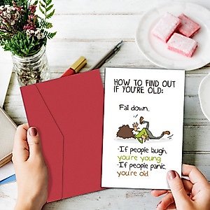 Funny Birthday Card for Him Her, Hilarious Birthday Cards for Men Women, Snarky Humor Birthday Card for Friends, How to Find Out If You're Old, Fall Down...