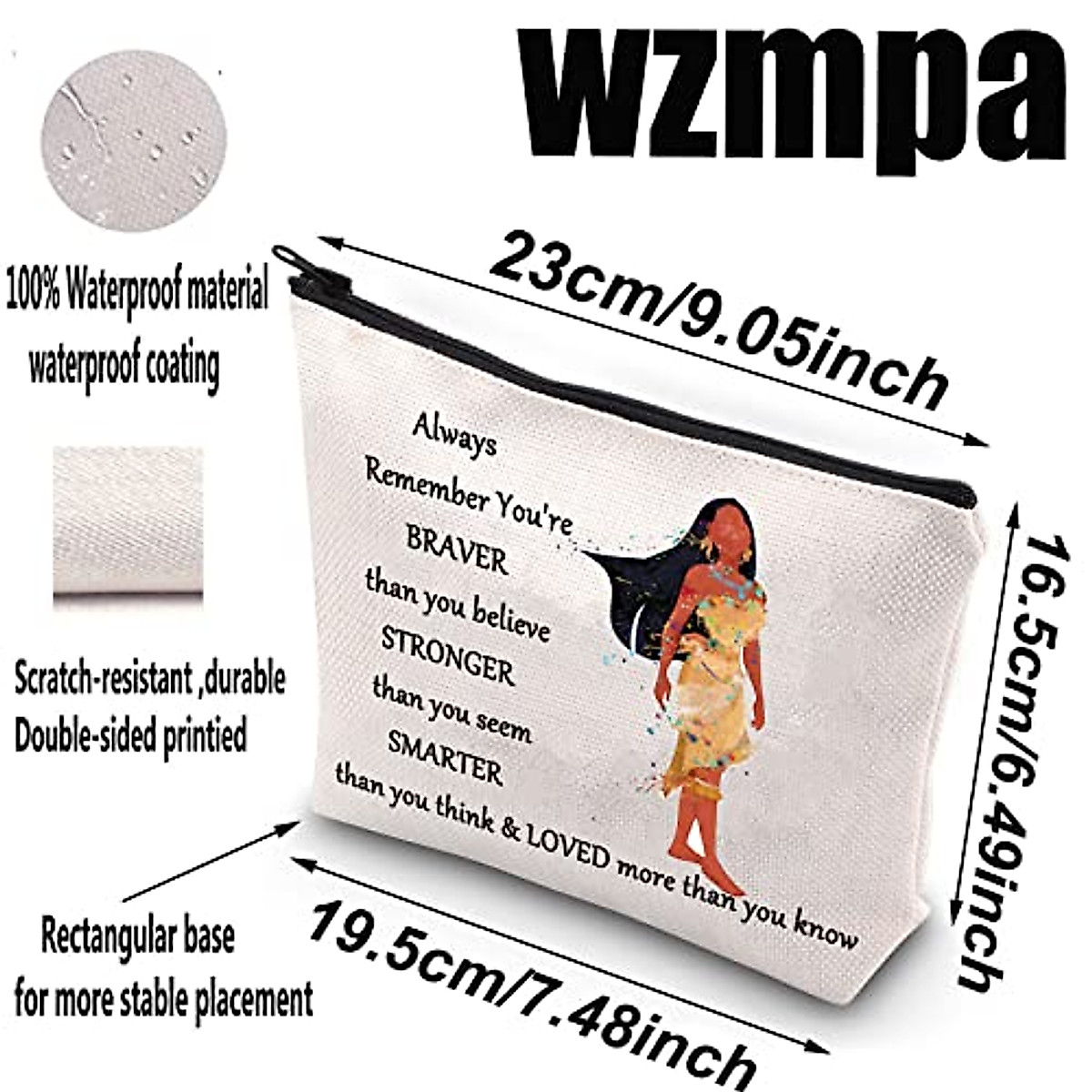 WZMPA Indian Princess Cosmetic Makeup Bag Princess Movie Fans Gift You Are Braver Stronger Smarter Than You Think Princess Makeup Zipper Pouch Bag For Women Girls (Always Poca)