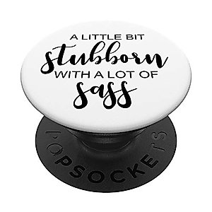Funny Sassy Saying Sarcastic Quote Black Text On White PopSockets PopGrip: Swappable Grip for Phones & Tablets