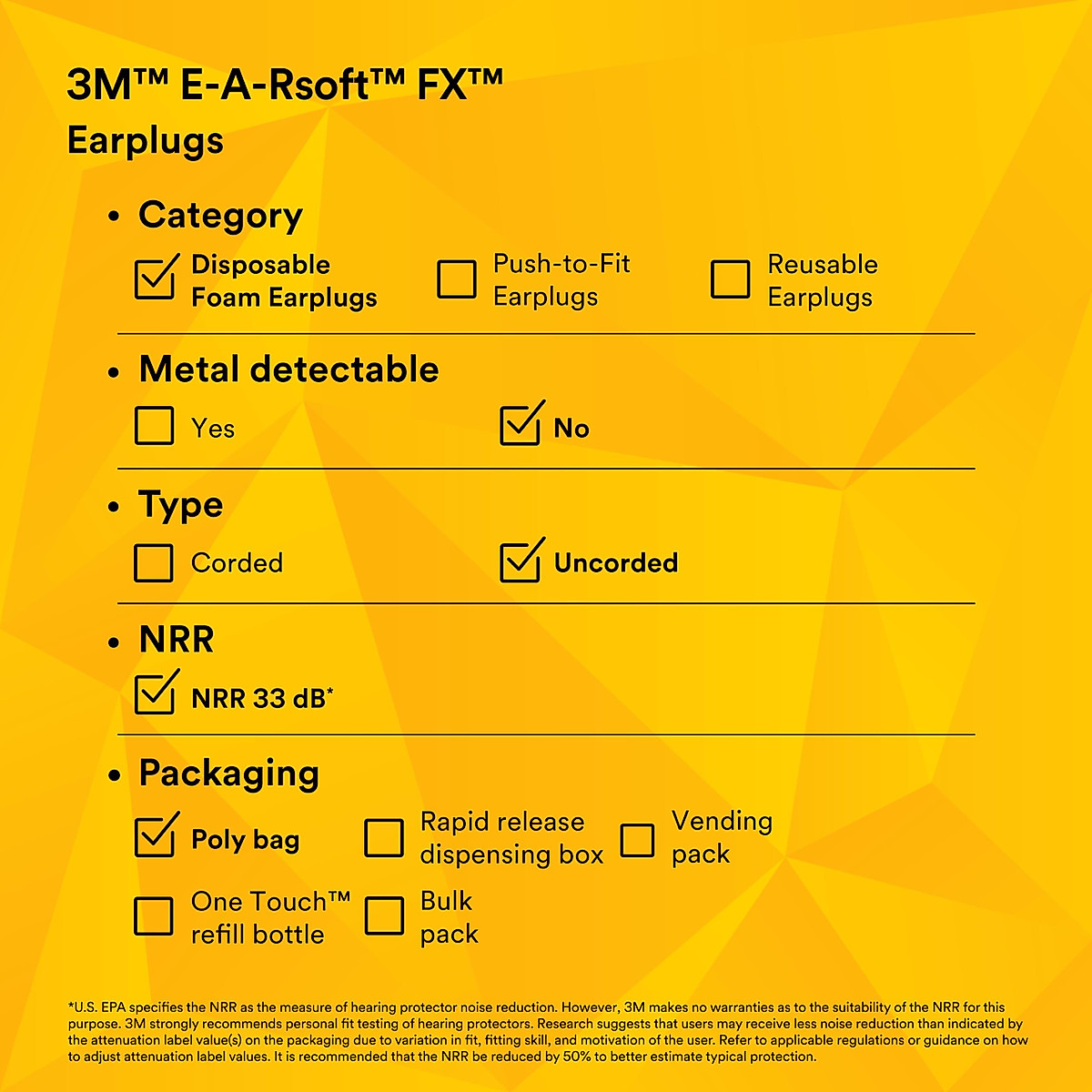 3M Ear Plugs, 200 Pairs/Box, E-A-Rsoft FX 312-1261, Uncorded, Disposable Foam Earplugs, Noise Reduction Rating NRR 33, Drilling, Grinding, Machining, Sawing, Sanding, Welding, 1 Pair per Poly Bag