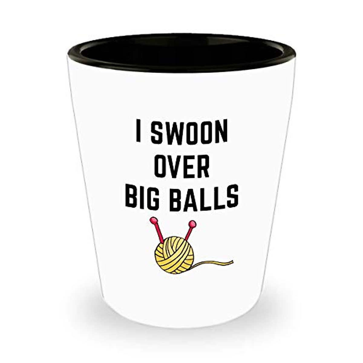 KnittingI Swoon Over Big Balls Unique Ceramic Shot Glass Funny CrochetFor Women 1.4 Oz Birthday Stocking Stuffer