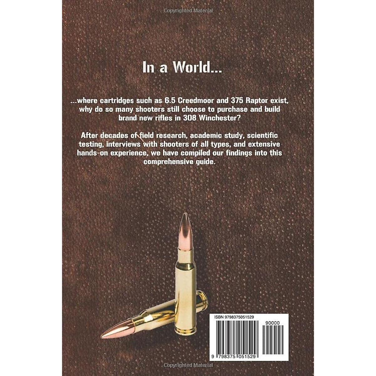 Reasons to Shoot 308 Winchester in the 21st Century: A Comprehensive Guide