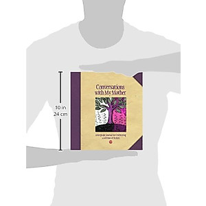 Conversations with My Mother: A Keepsake Journal for Celebrating a Lifetime of Stories (AARP®)